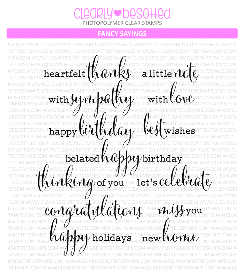 Fancy Sayings – Clearly Besotted Stamps