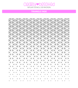 Triangle Fade Stencil – Clearly Besotted Stamps